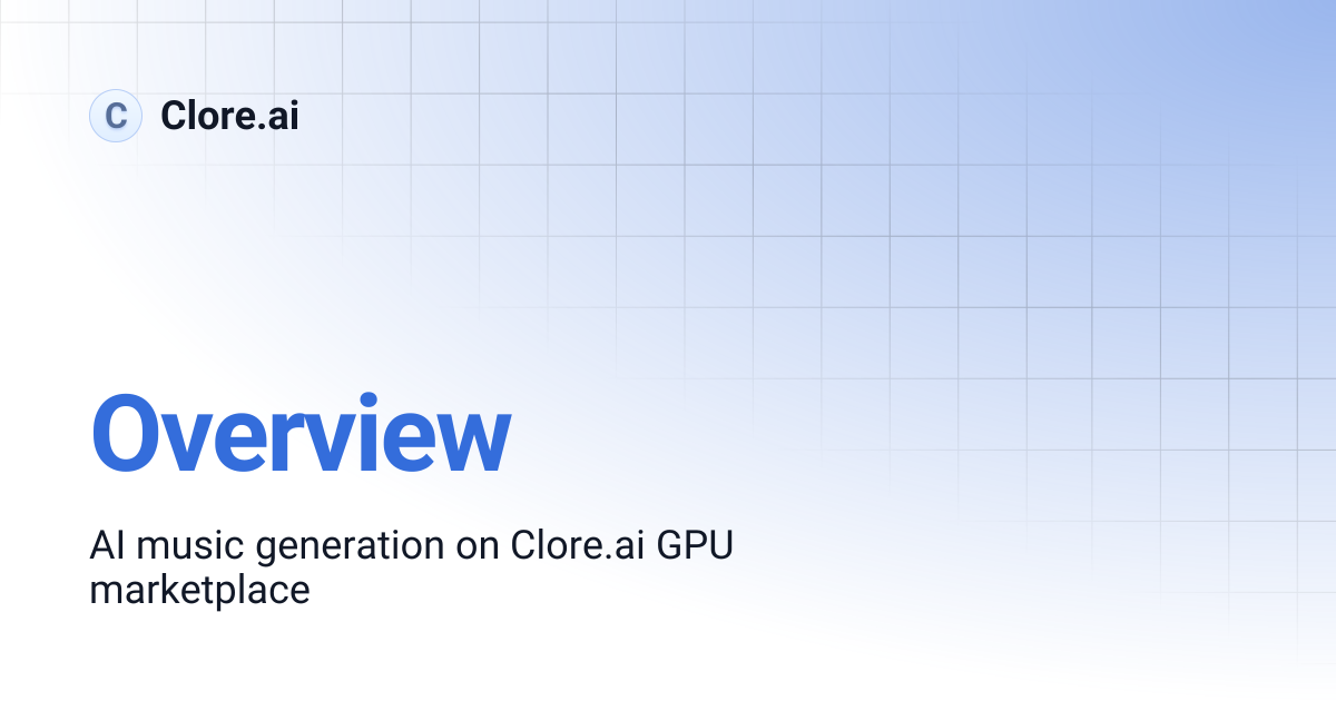 Overview | Guides | Clore.ai