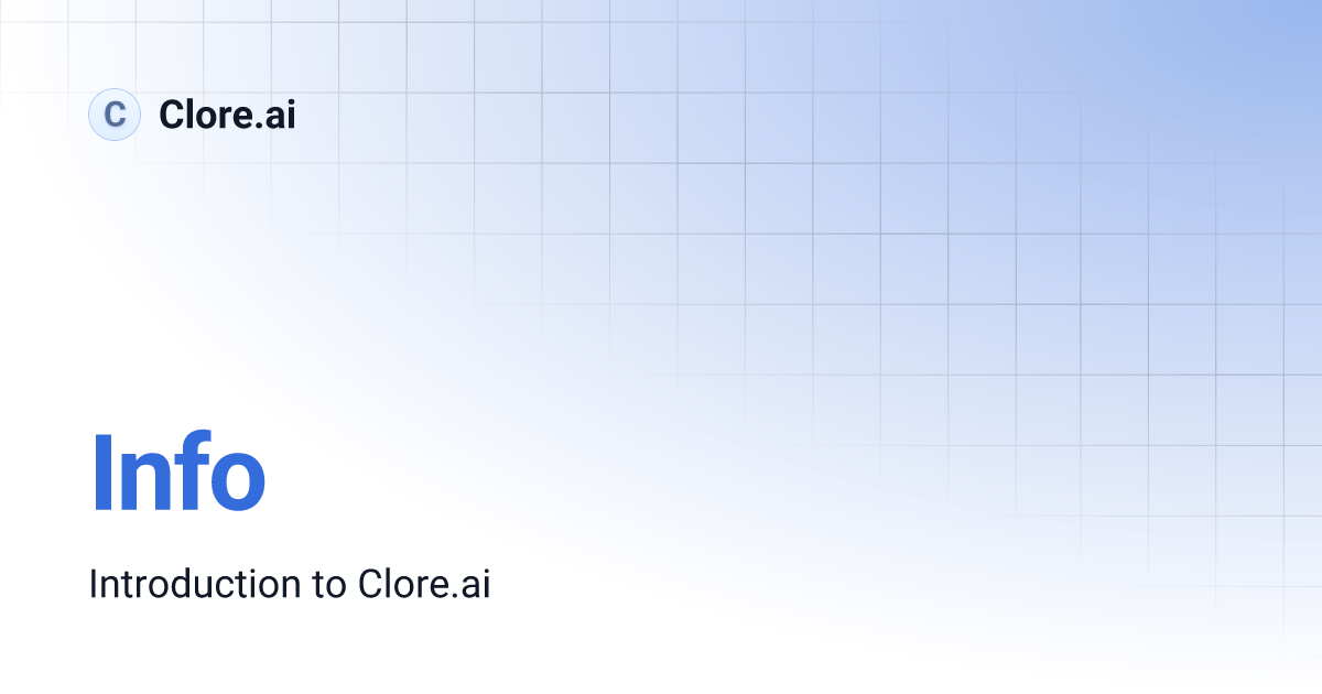 Info | Clore.ai